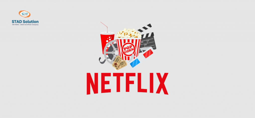 How to test Netflix Application? - STAD Solution