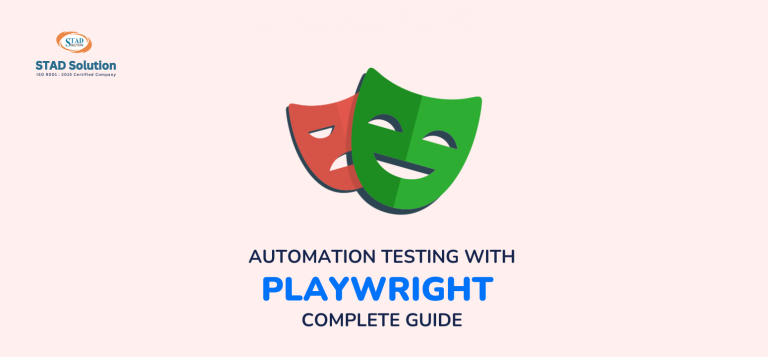 Automation Testing with Playwright Complete Guide - STAD Solution